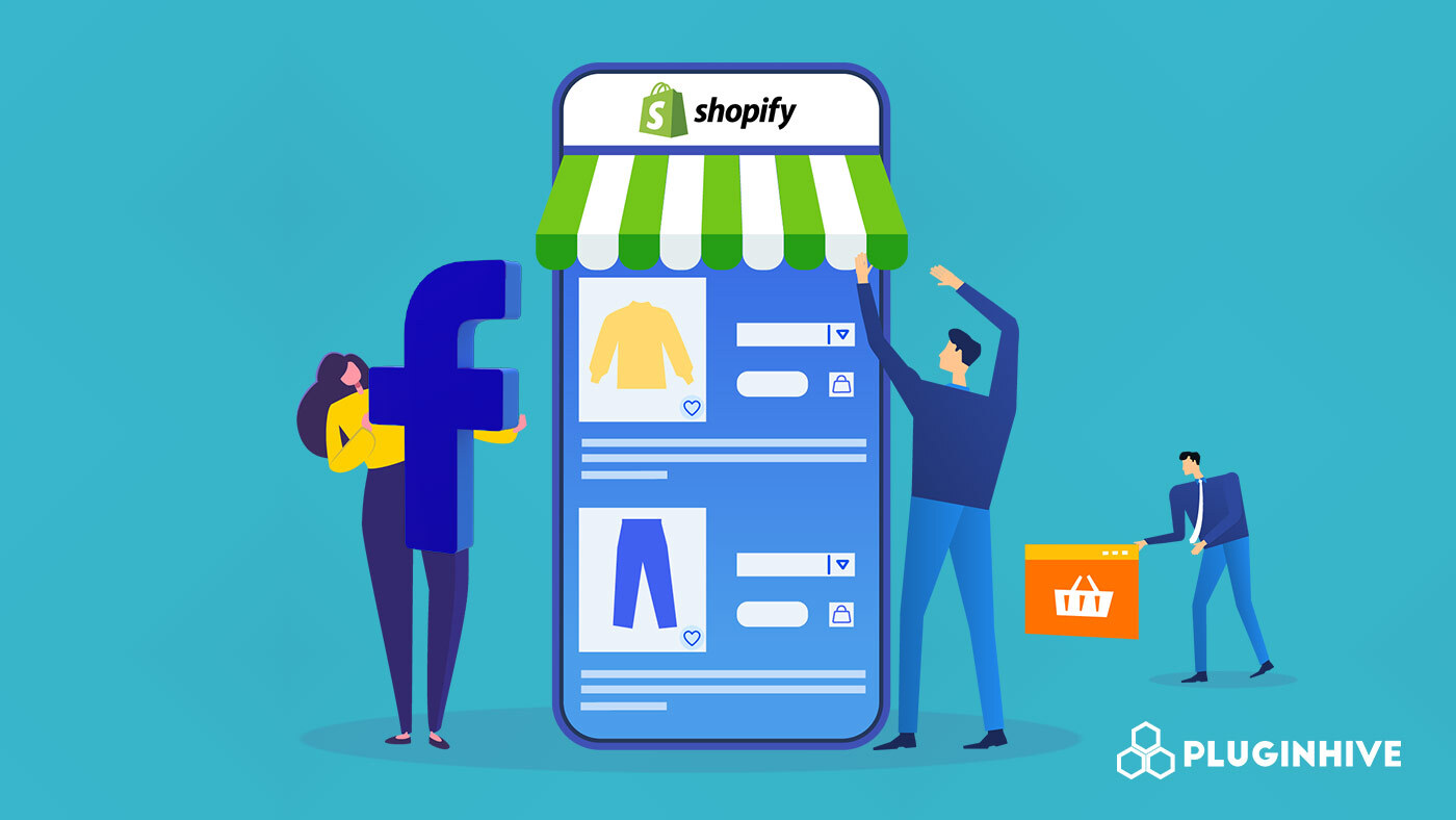 5 Steps to Set up a Shopify Facebook Store - PluginHive