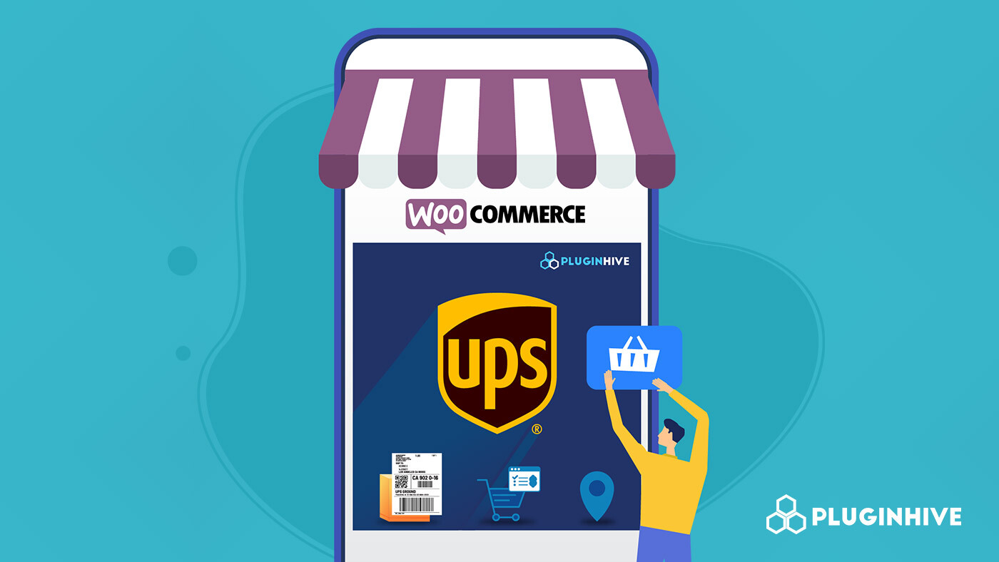 Setting Up WooCommerce UPS Shipping Plugin - PluginHive