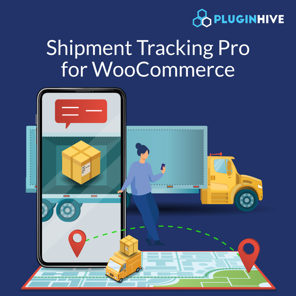 Shipment Tracking Pro for WooCommerce - PluginHive